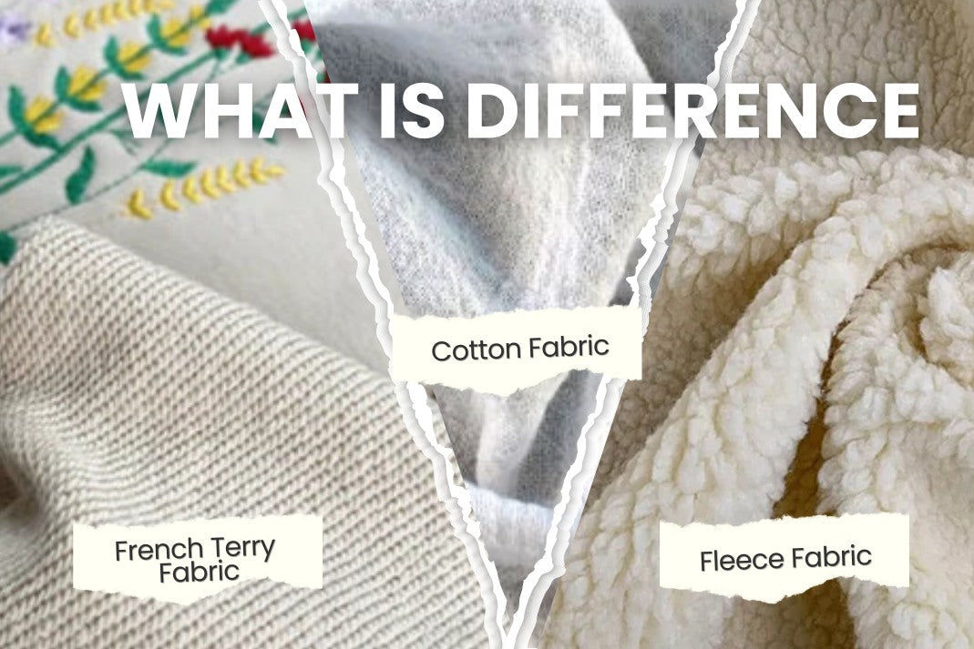 French Terry vs Cotton vs Fleece: An Ultramate Guide – Zaotify